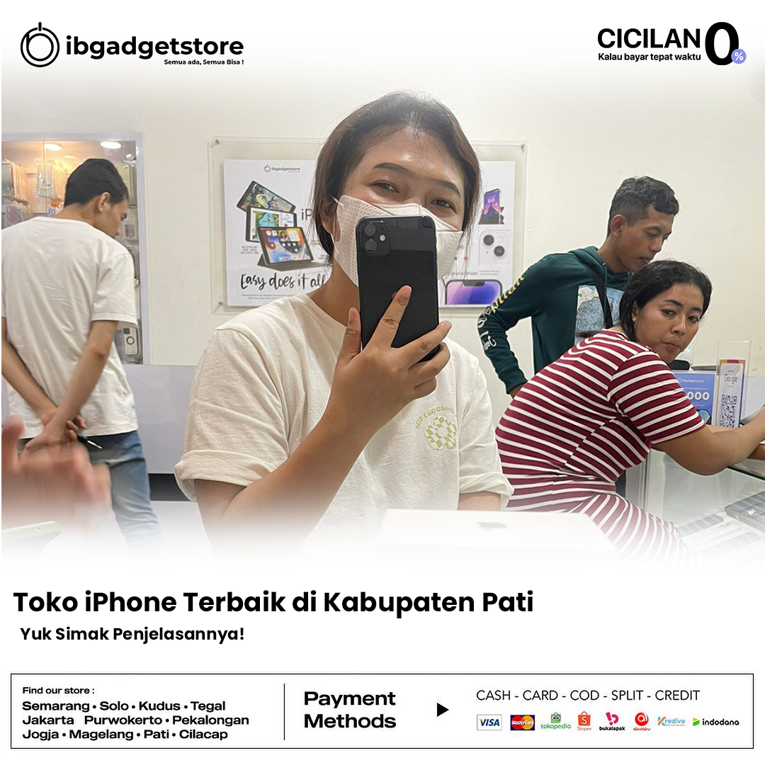 IBGADGETSTORE - Toko iPhone Pati - IBGADGETSTORE