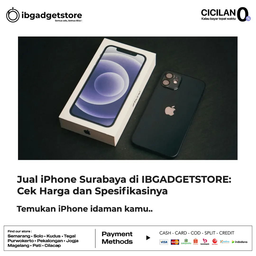 Jual iPhone Surabaya di IBGADGETSTORE: Cek Harga dan Spesifikasinya ...