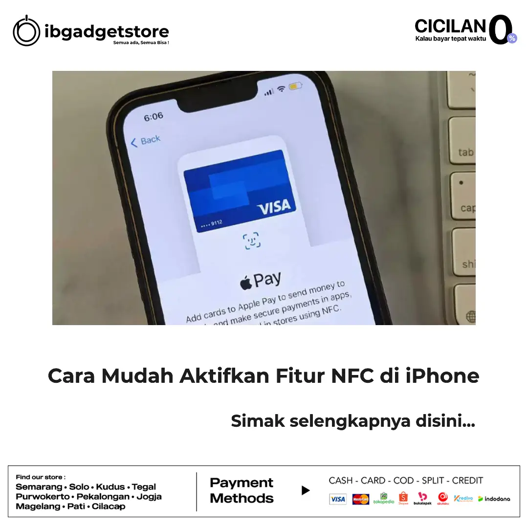 Cara Mudah Aktifkan Fitur NFC di iPhone - IBGADGETSTORE