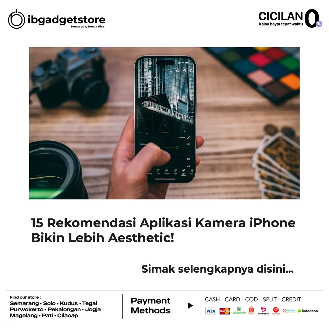 15 Rekomendasi Aplikasi Kamera iPhone Bikin Lebih Aesthetic!