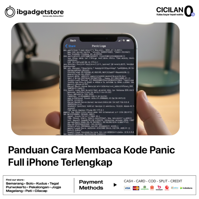 Panduan Cara Membaca Kode Panic Full iPhone Terlengkap - IBGADGETSTORE